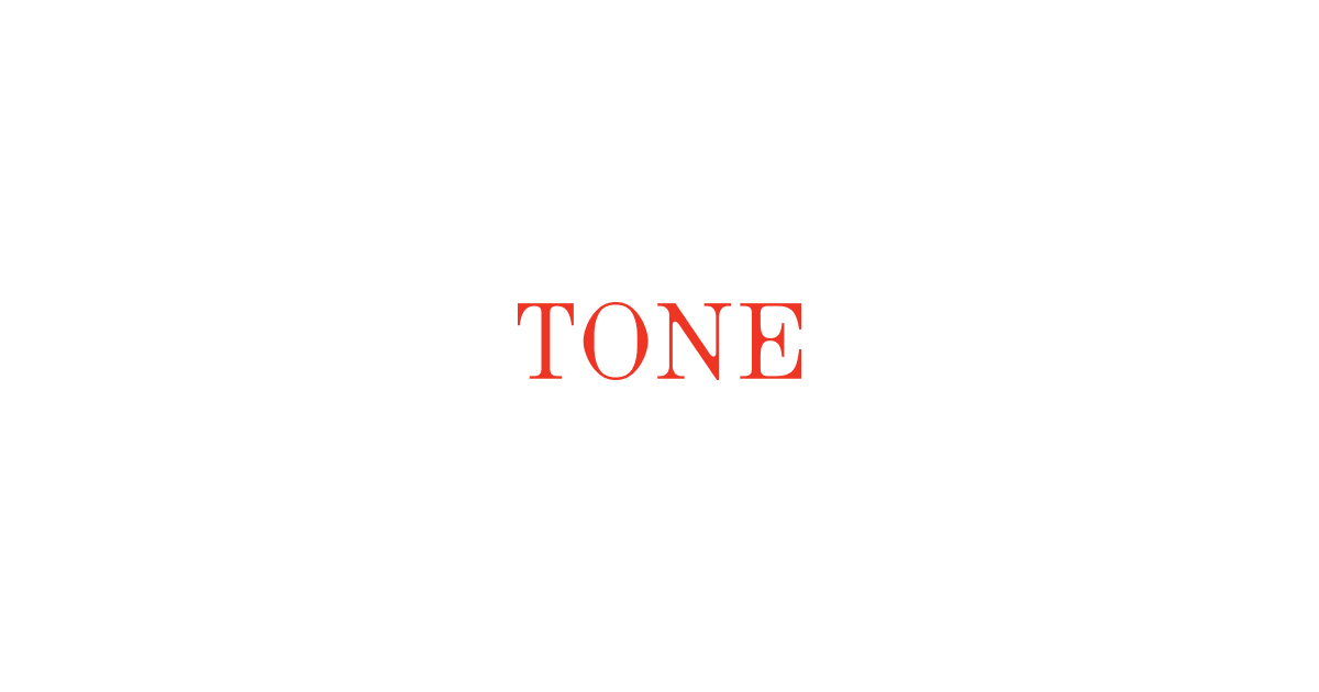 TONE Magazine | A Space for Unpublished and Personal Works